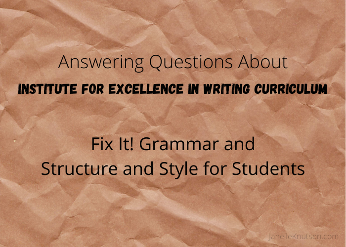 Answering Questions About IEW Curriculum - Janelle Knutson