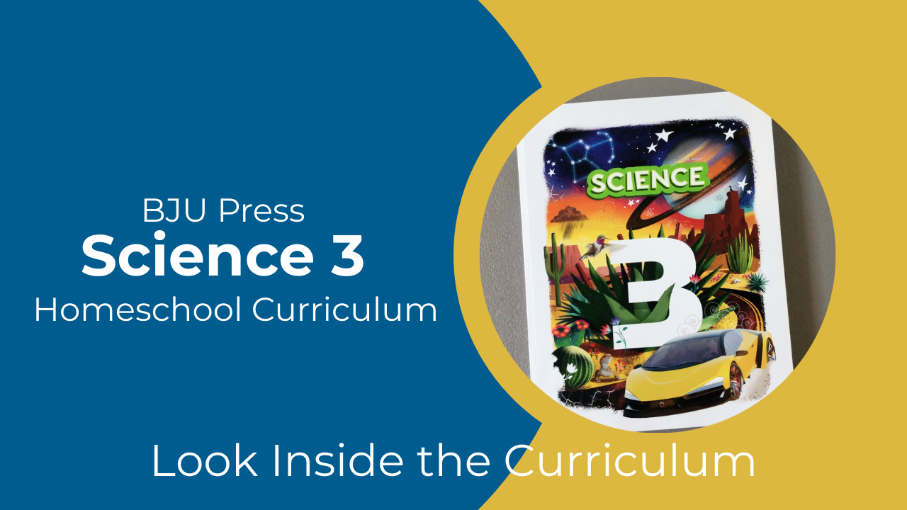 BJU Press Homeschool Science 3 Curriculum - Janelle Knutson