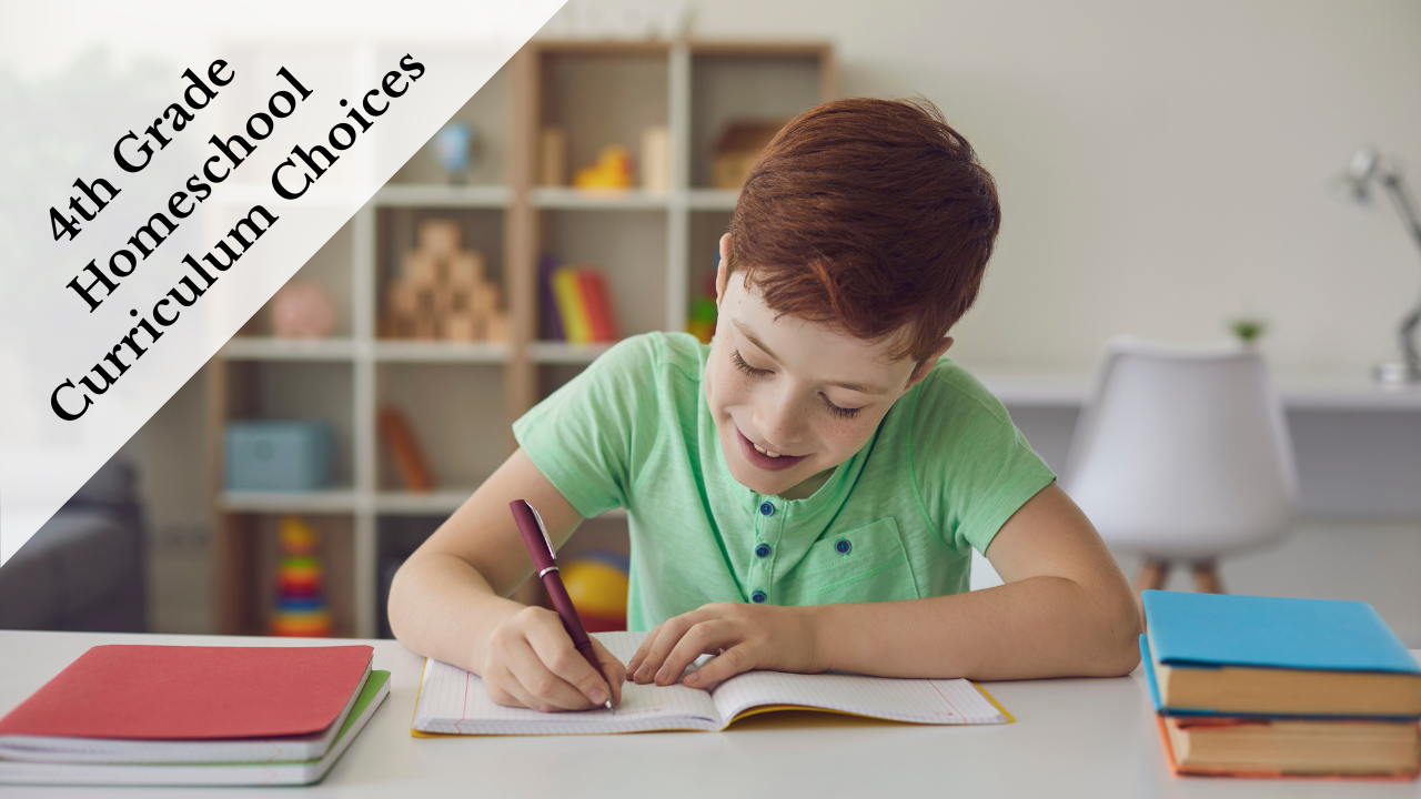 Fourth Grade Homeschool Curriculum Choices (2025-2026) - Janelle Knutson