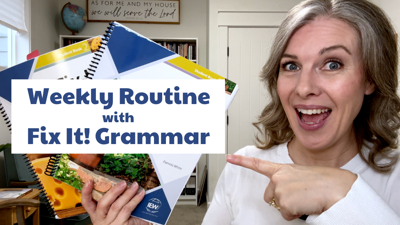 Weekly Routine with Fix It! Grammar - Janelle Knutson